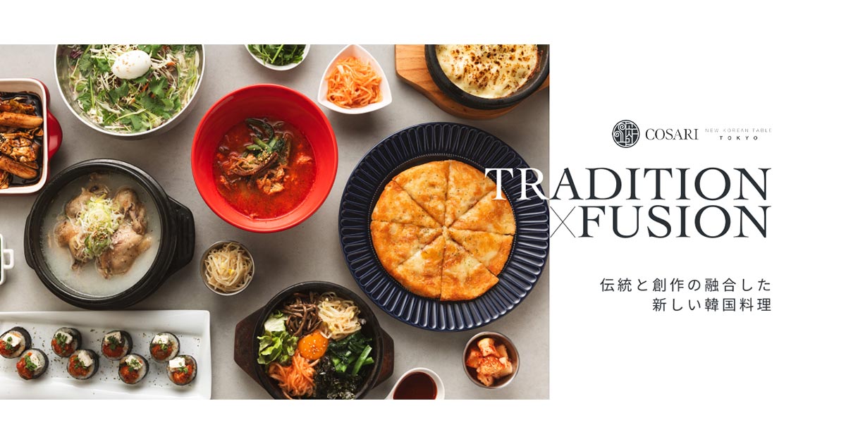 COSARI NEW KOREAN TABLE TOKYO